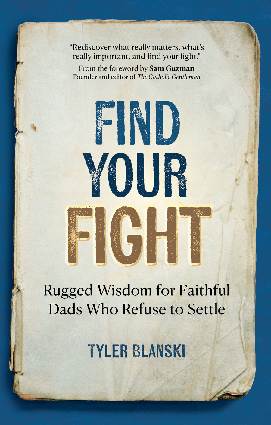 Find Your Fight – Heroic Men Store